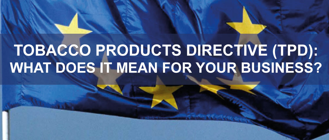 What does the Tobacco Products Directive (TPD) mean for your business ...